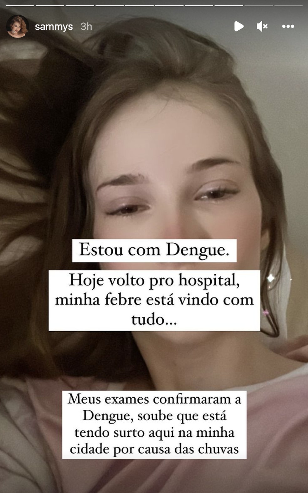 Influenciadora Sammy está com dengue: 'Está tendo surto aqui na minha ...